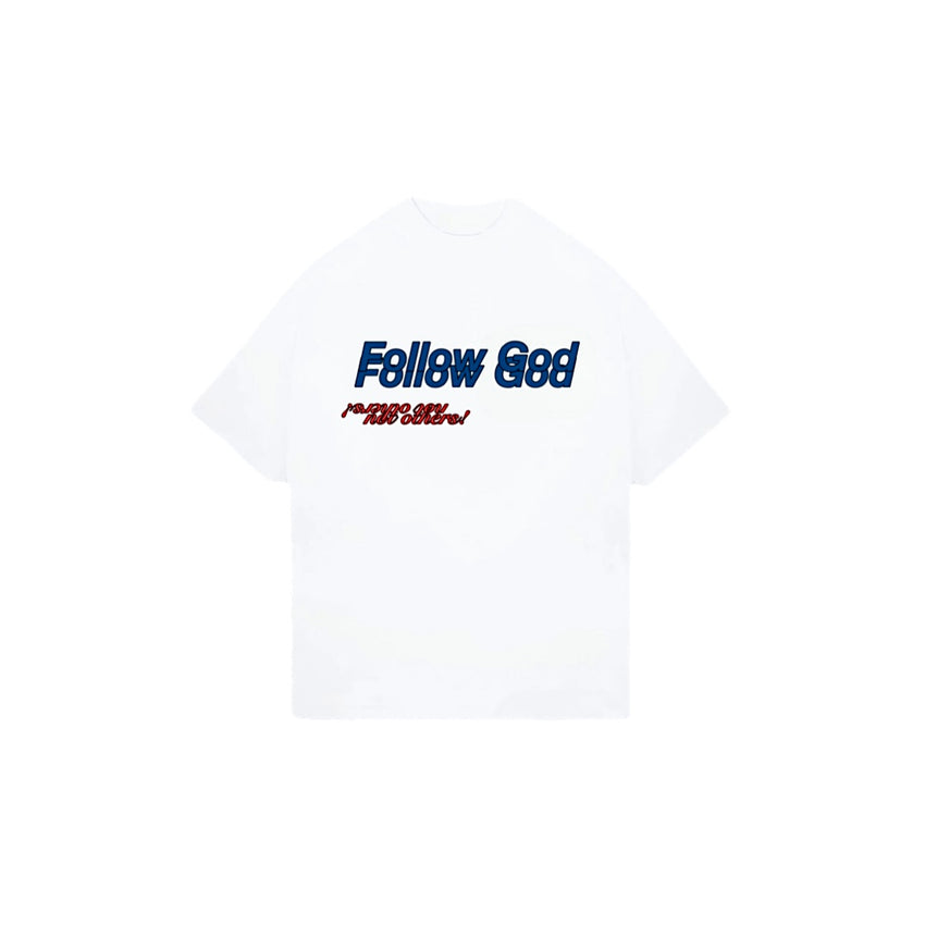 Follow God